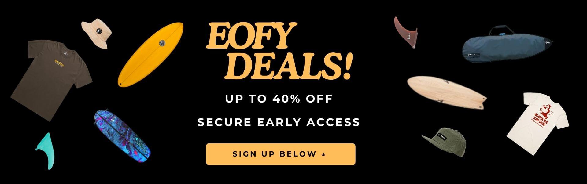 EOFY Early Bird Sign Up | Boardcave Australia